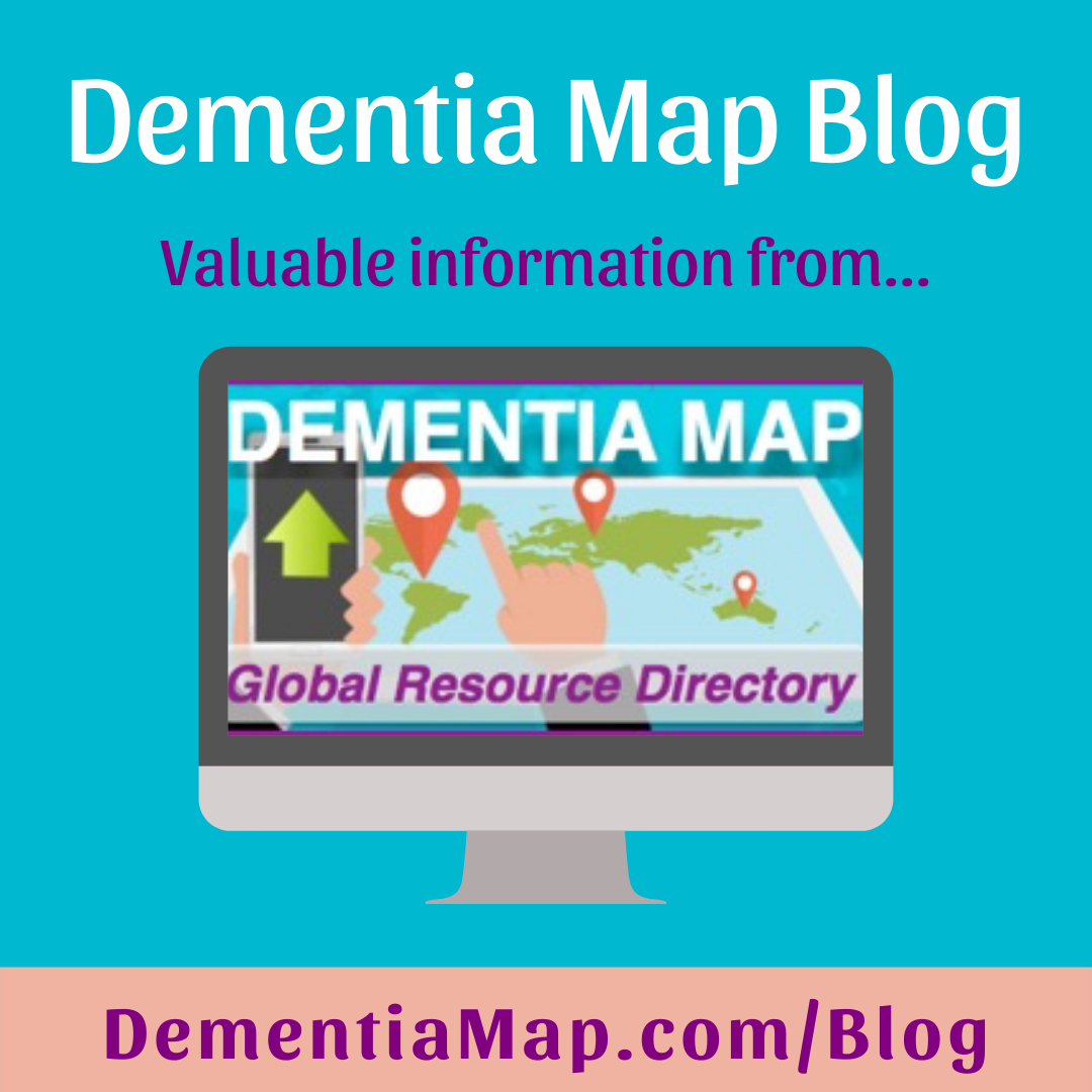 Dementia Map Blog • Dementia Map